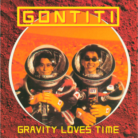 Gravity loves Time專輯 - Gontiti - LINE MUSIC
