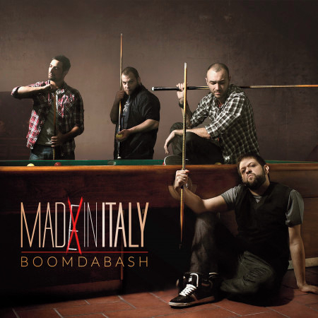 Mad(e) in Italy專輯 - Boomdabash undefined - LINE MUSIC