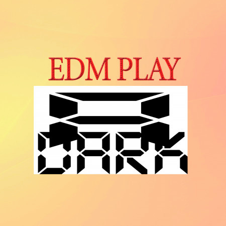 EDM PLAY專輯 - Various Artists 眾藝人 - LINE MUSIC