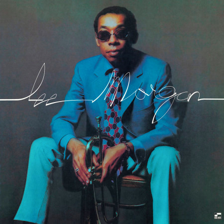 Lee Morgan專輯 - Lee Morgan 李摩根 - LINE MUSIC