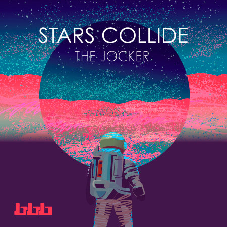 Stars Collide專輯 - The Jocker undefined - LINE MUSIC