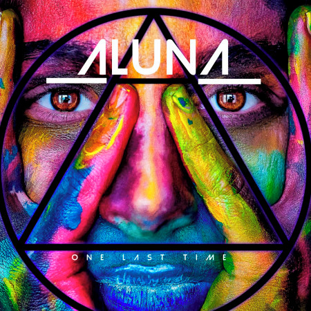 One last time (DANCE)專輯 - ALUNA undefined - LINE MUSIC