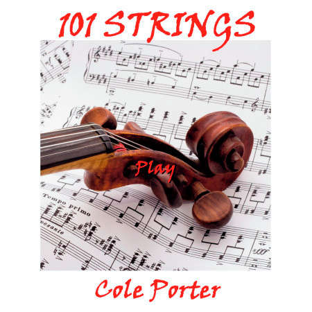 Cole Porter專輯 - 101 Strings undefined - LINE MUSIC