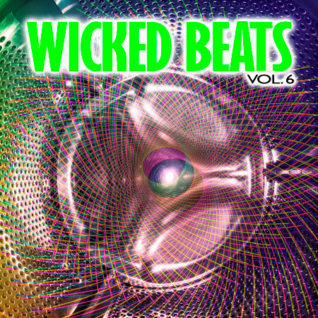 Wicked Beats, Vol. 6專輯 - Various Artists - LINE MUSIC