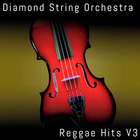 Reggae Hits, Vol. 3專輯 - Diamond String Orchestra - LINE MUSIC