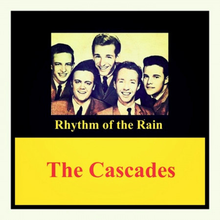 Rhythm of the Rain專輯 - The Cascades - LINE MUSIC