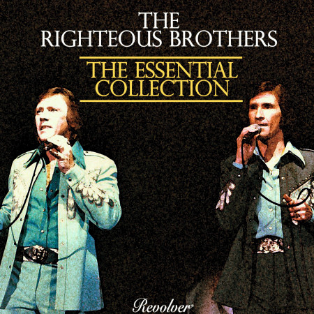 The Essential Collection專輯 - The Righteous Brothers - LINE MUSIC