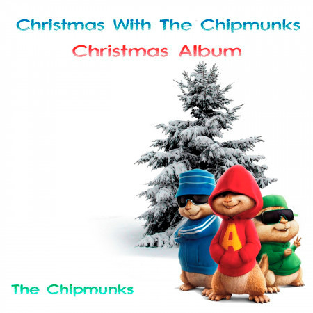 Christmas With The Chipmunks (Christmas Album)專輯 - The Chipmunks - LINE ...