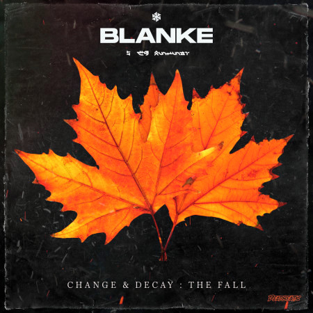 Change & Decay: The Fall專輯 - Blanke undefined - LINE MUSIC