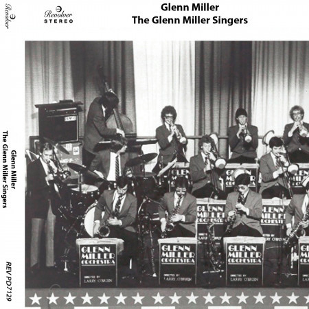 The Glenn Miller Singers專輯 - Glenn Miller - LINE MUSIC