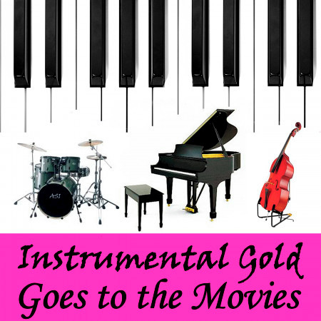 Instrumental Gold: Goes to the Movies專輯 - Instrumental All Stars - LINE ...