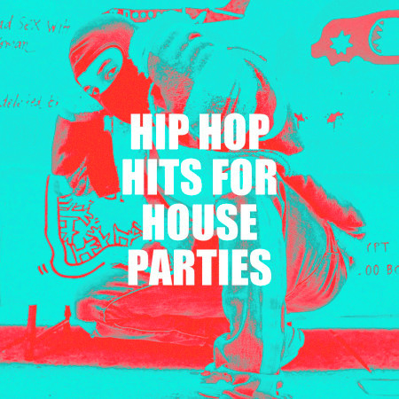 Hip Hop Hits for House Parties專輯 - Various Artists - LINE MUSIC
