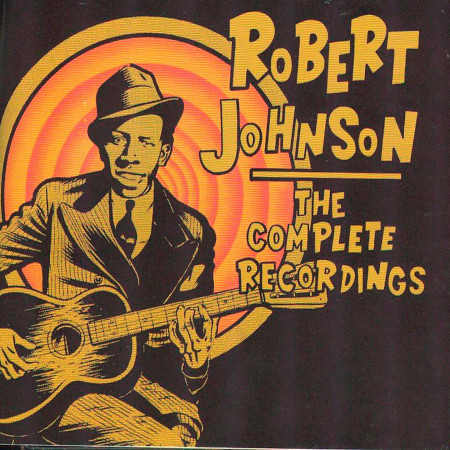 The Complete Recordings專輯 - Robert Johnson - LINE MUSIC