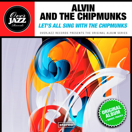 Let's All Sing with The Chipmunks (Original Album Plus Bonus Tracks ...