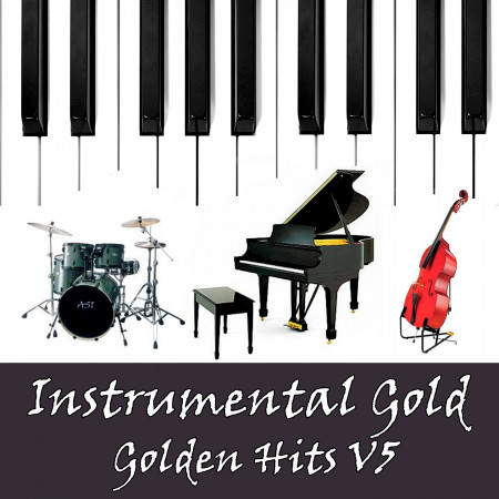 Instrumental Gold: Golden Hits, Vol. 5專輯 - Instrumental All Stars ...