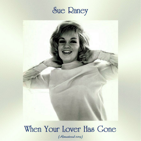 If You Were There - Sue Raney - Les Idoles Du Jazz: Sun Raney, Vol. 1專輯 ...