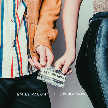 Say the Word專輯 - Emily Vaughn undefined - LINE MUSIC