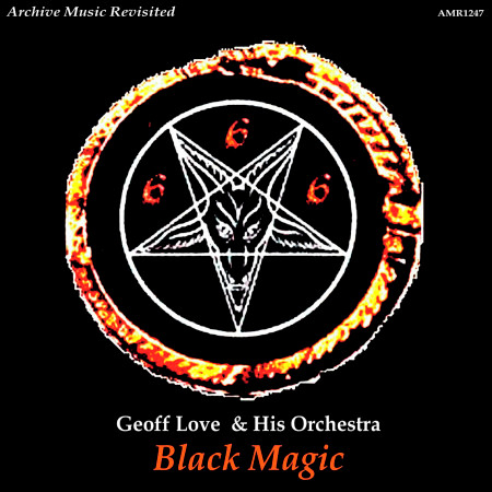 Black Magic專輯 - Geoff Love & His Orchestra - LINE MUSIC