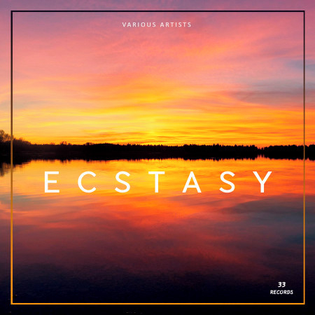 Ecstasy專輯 - Various Artists 眾藝人 - LINE MUSIC