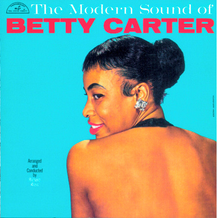 The Modern Sound Of Betty Carter專輯 - Betty Carter 貝蒂卡特 - LINE MUSIC