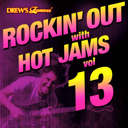 Rockin' out with Hot Jams, Vol. 13專輯 - InstaHit Crew undefined - LINE MUSIC