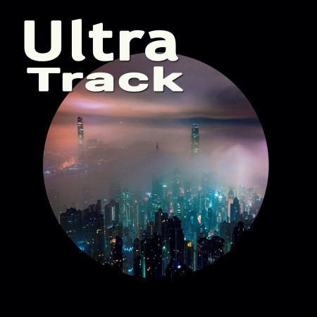 ULTRA TRACK專輯 - Various Artists - LINE MUSIC