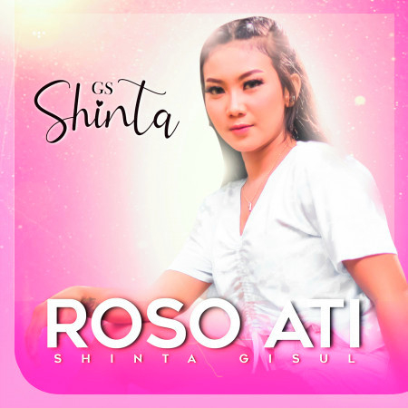 Roso Ati專輯 - Shinta Gisul - LINE MUSIC