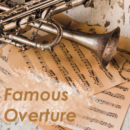 Famous overture專輯 - Orquesta Bellaterra - LINE MUSIC