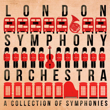 London Symphony Orchestra: A Collection of Symphonies專輯 - London ...