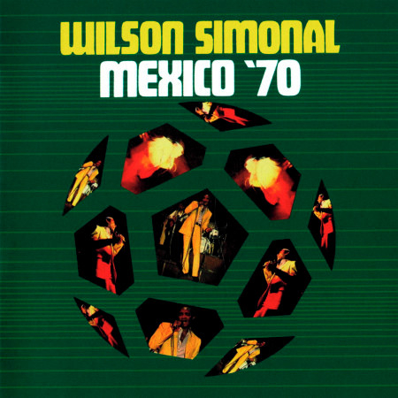 Mexico '70專輯 - Wilson Simonal undefined - LINE MUSIC