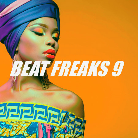 BEAT FREAKS 9專輯 - Various Artists - LINE MUSIC