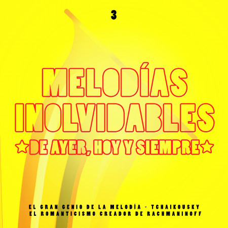 Melodías Inolvidables de Ayer Hoy y Siempre 3專輯 - Orquesta Bellaterra ...