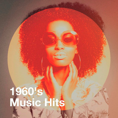 1960's Music Hits專輯 - Various Artists 眾藝人 - LINE MUSIC