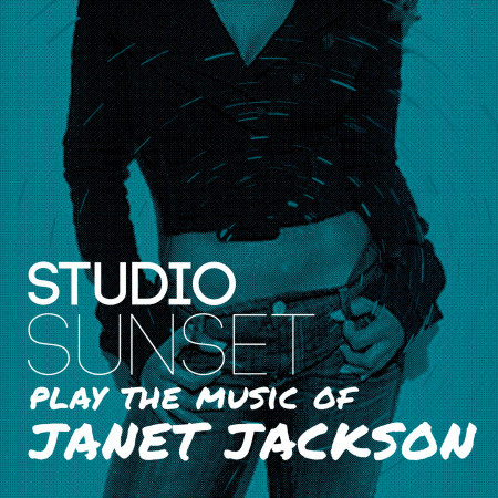 Studio Sunset Play the Music of Janet Jackson專輯 - Studio Sunset ...