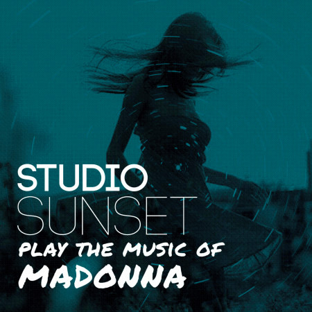 Studio Sunset Play the Music of Madonna專輯 - Studio Sunset undefined ...