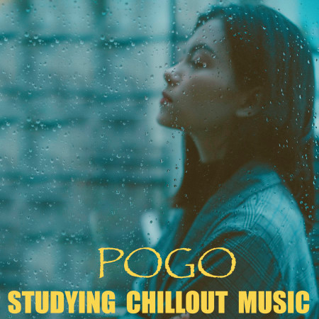 STUDYING CHILLOUT MUSIC專輯 - Pogo undefined - LINE MUSIC