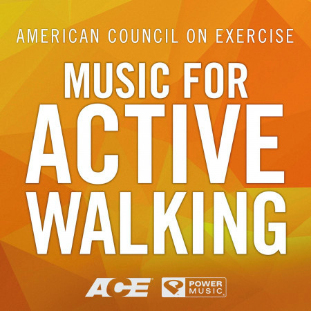 American Council on Exercise - Music for Active Walking專輯 - Power Music ...