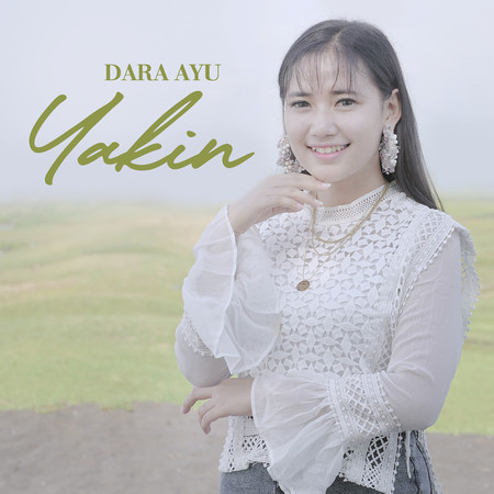 Yakin專輯 - Dara Ayu - LINE MUSIC