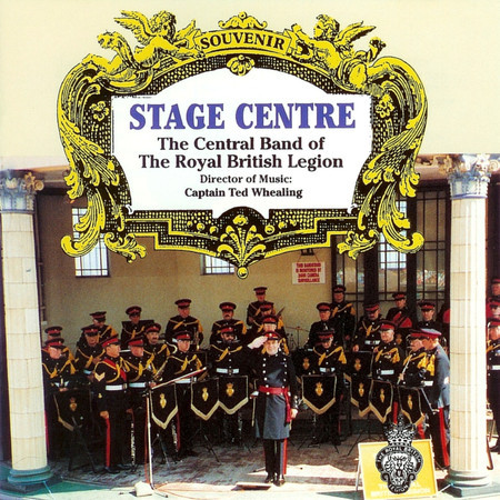 Stage Centre - The Central Band Of The Royal British Legion - Stage ...