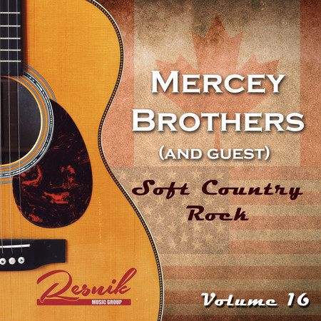 Soft Country Rock Vol. 16專輯 - Mercey Brothers undefined - LINE MUSIC