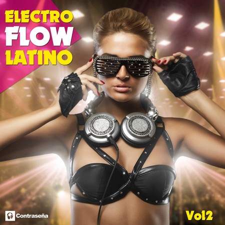 Electro Flow Latino Vol. 2專輯 - Varios Artistas undefined - LINE MUSIC