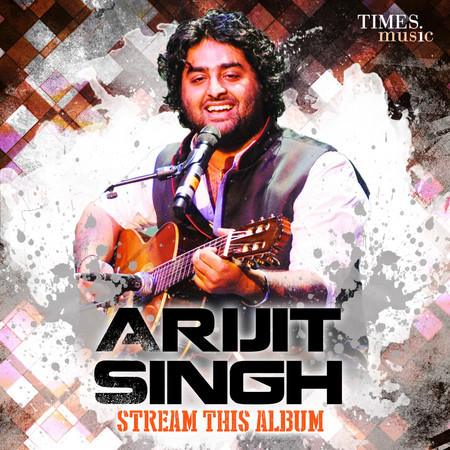 Arijit Singh - Stream This Album專輯 - Arijit Singh - LINE MUSIC