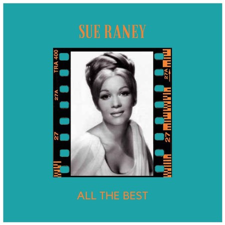 All the Best專輯 - Sue Raney - LINE MUSIC