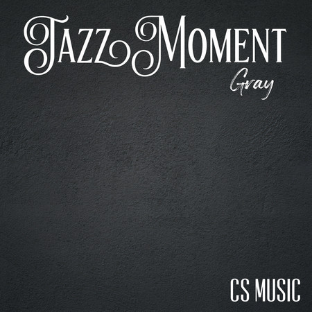 Rhino - CS Music - Jazz Moment Gray專輯 - LINE MUSIC