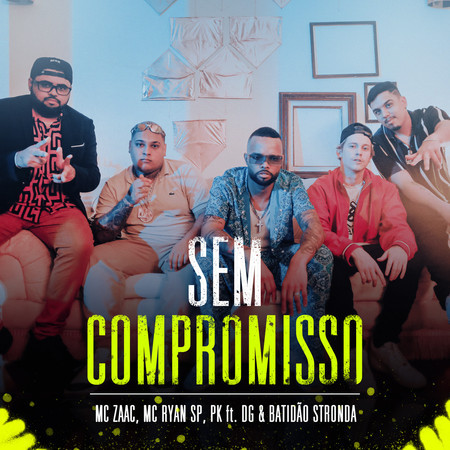 Sem Compromisso專輯 - MC Zaac undefined - LINE MUSIC