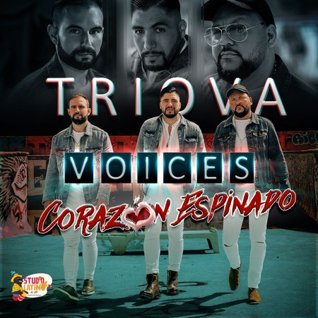 Corazòn Espinado專輯 - TRIOVA VOICES - LINE MUSIC