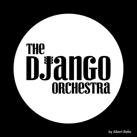 The Django Orchestra專輯 - Albert Bello & The Django Orchestra - LINE MUSIC