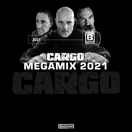 Cargo Megamix 2021專輯 - Cargo undefined - LINE MUSIC
