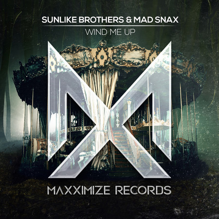 Wind Me Up專輯 - Sunlike Brothers & MAD SNAX undefined - LINE MUSIC