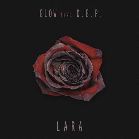 Lara - Glow - Lara專輯 - LINE MUSIC